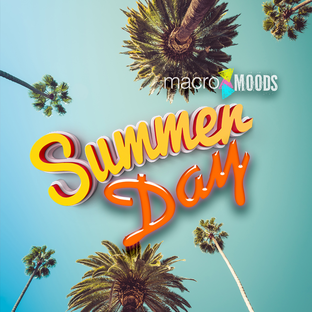 Spotify -Summer Day | Macro&More