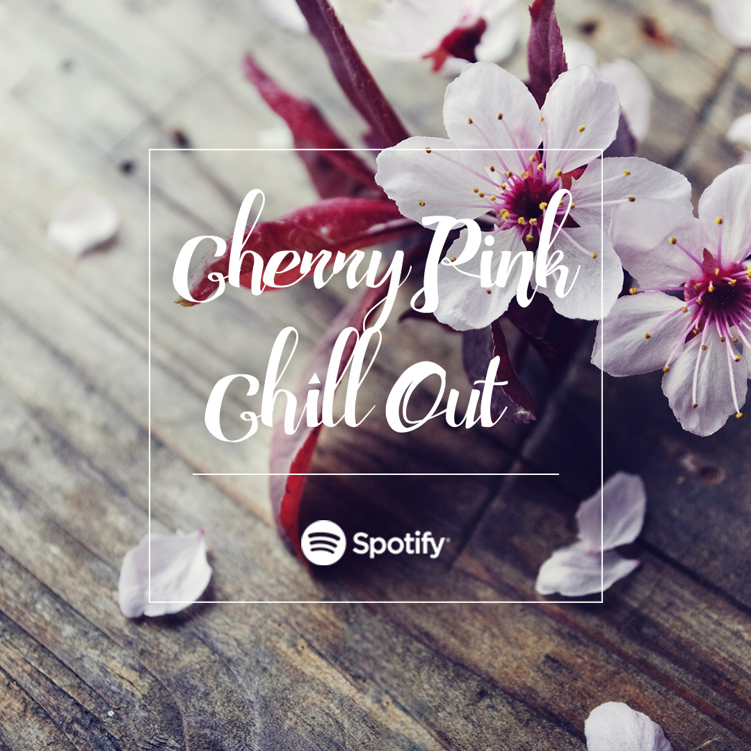 Spotify – Cherry Pink Chill Out | Macro&More